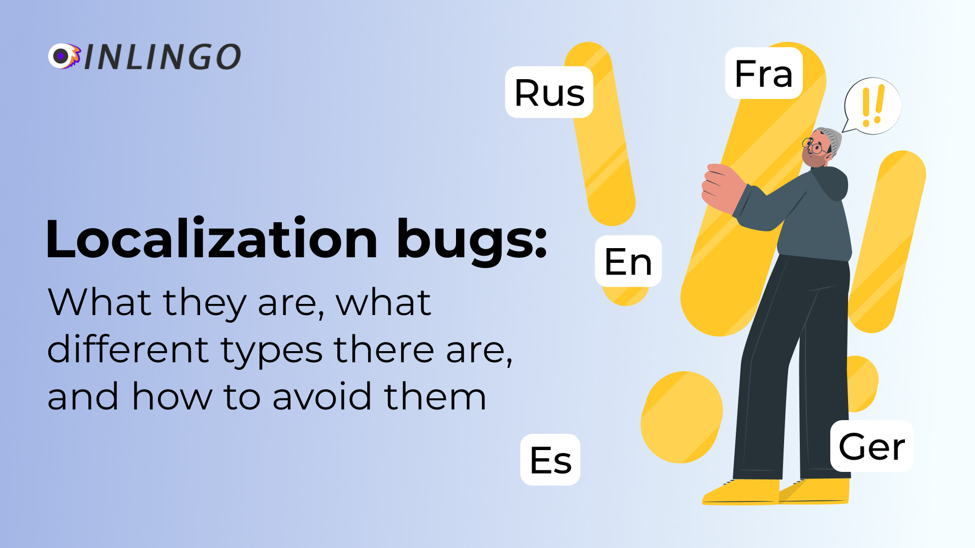 Localization bugs: what they are, what different types there are, and ...