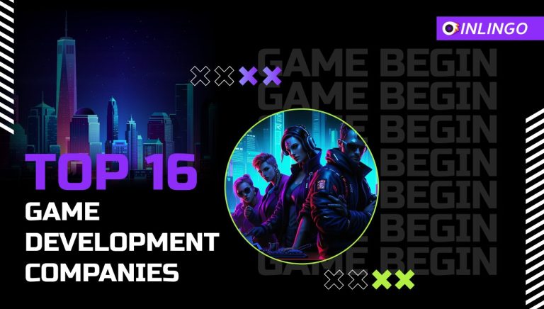 Top 16 game development companies you can trust